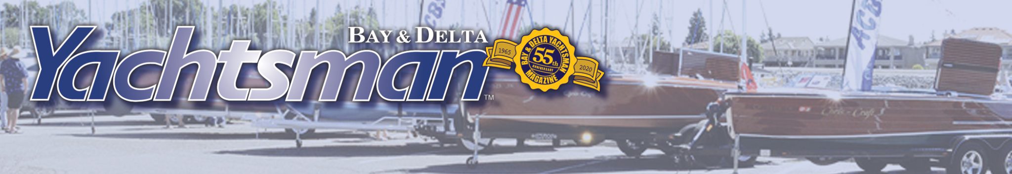 Bay and Delta Yachtsman | California Boating Magazine